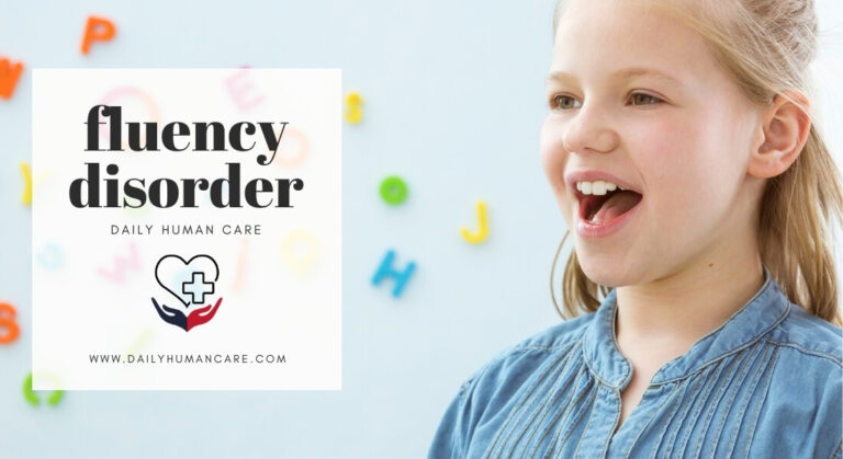Exclusive Guide About Fluency Disorder | 2022 - Daily Human Care